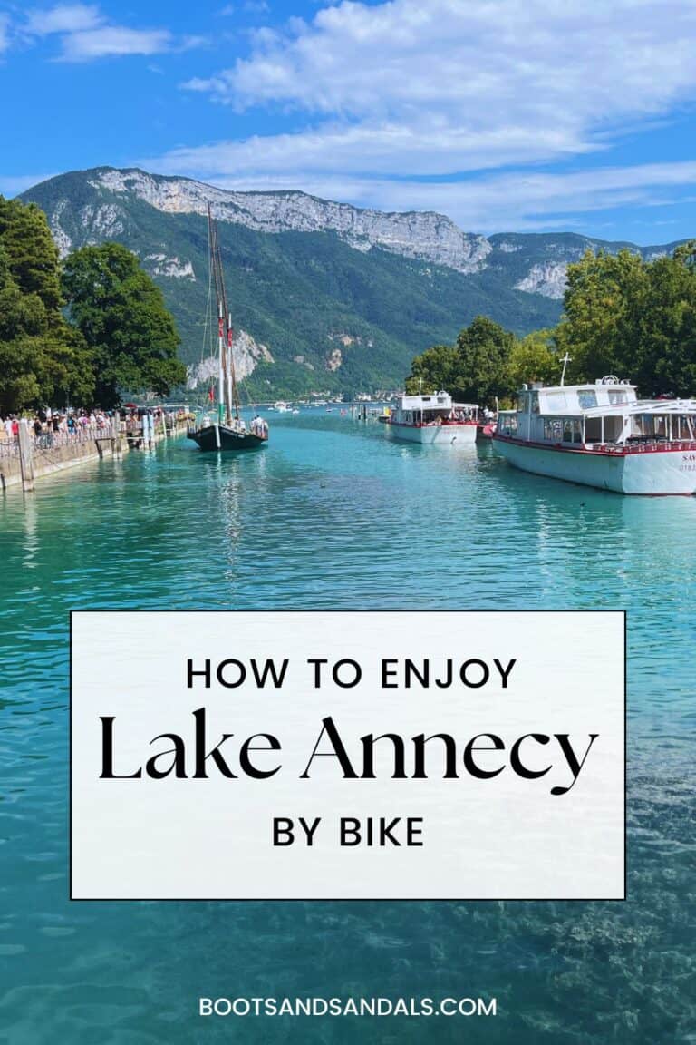 Cycling Around Lake Annecy - A Full Day Of Fun - Boots & Sandals Travels